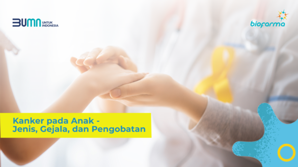 Kanker pada Anak – Jenis, Gejala, dan Pengobatan – DINKES PROV SULTENG